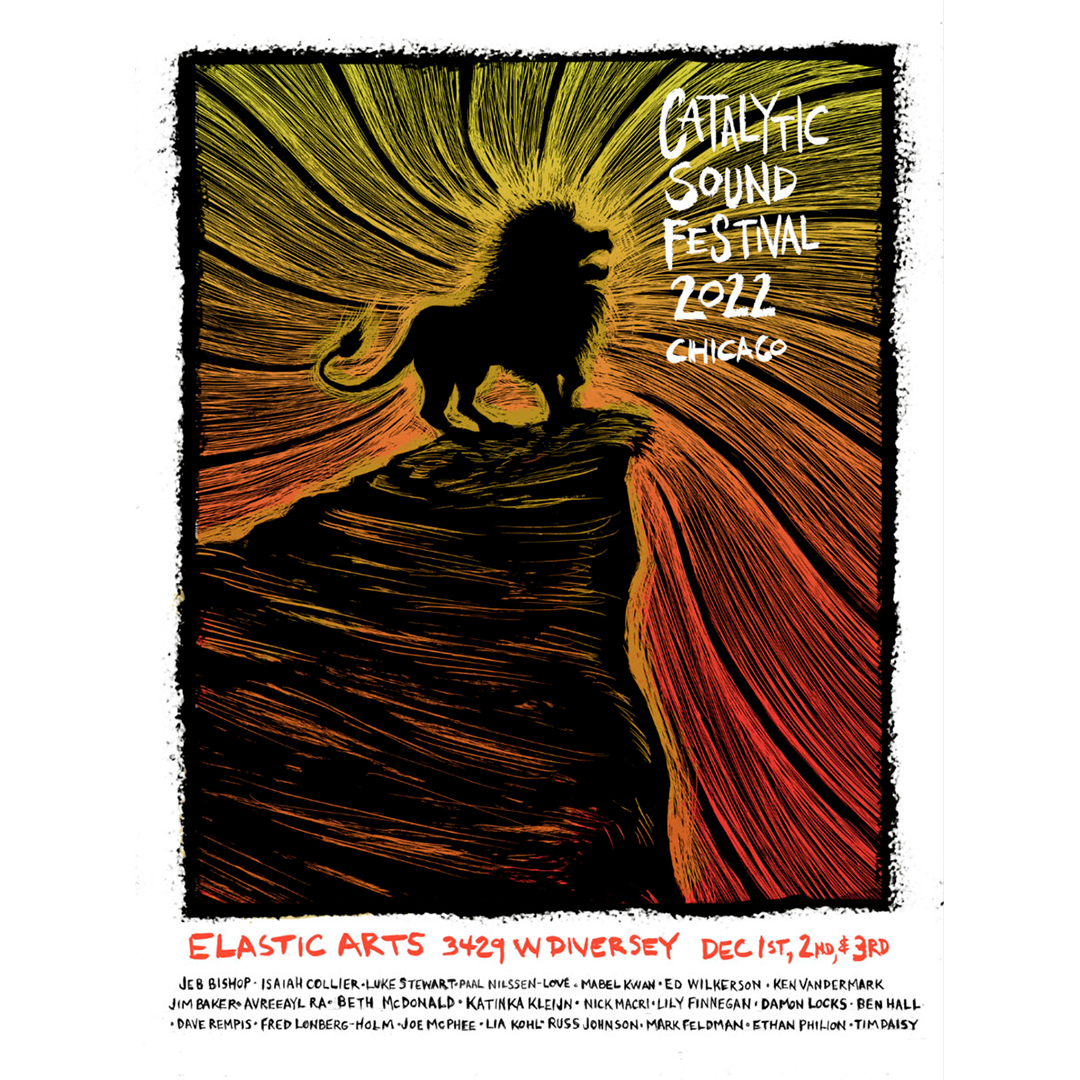 Poster of the Catalytic Sound Festival 2022, Chicago - Catalytic Sound